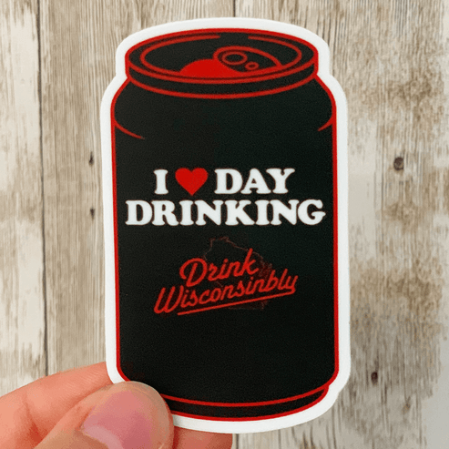 "I Love Day Drinking" Can Sticker - Drink Wisconsinbly