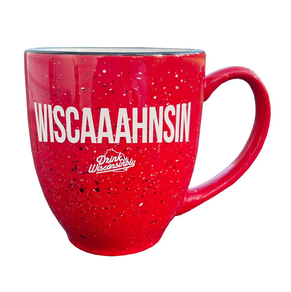 "Wiscaaahnsin" Ceramic Mug - Drink Wisconsinbly